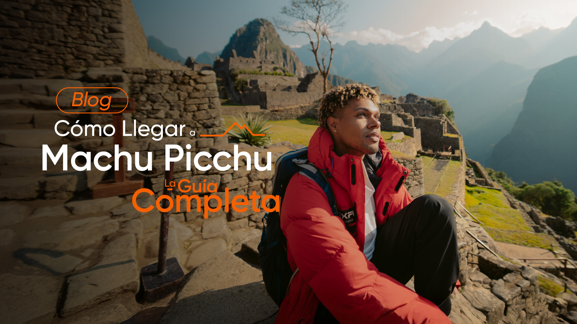 Cómo Llegar a Machu Picchu: La Guía Completa | Información de Viajes a ...
